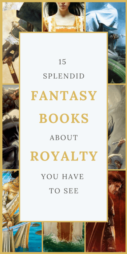 15 Splendid Fantasy Books About Royalty You Have to See – N. S. Mirage