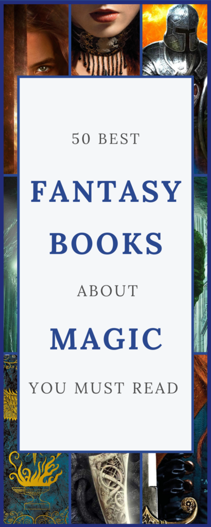 50 Best Fantasy Books About Magic You Must Read – N. S. Mirage